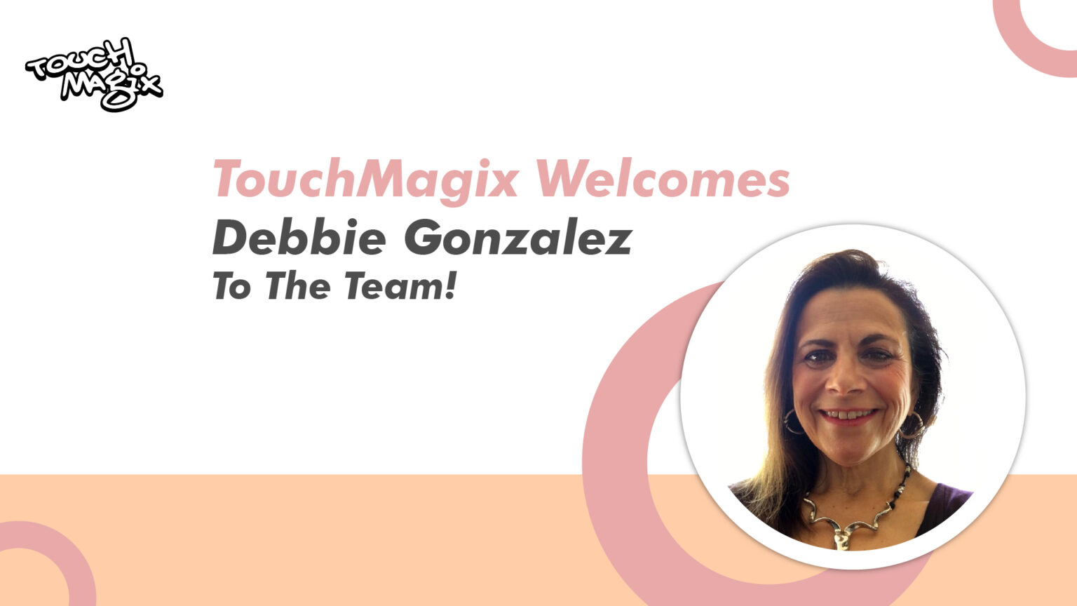 Debbie Gonzalez Joins TouchMagix Team – RePlay Magazine